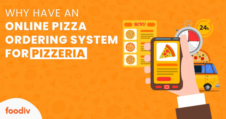Why You Need Pizza Ordering System for Your Pizzeria - Foodiv