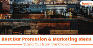 30 Unique Bar Promotion Ideas - Foodiv