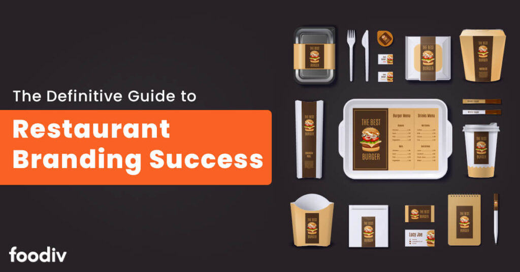 A step-by-step Guide for Restaurant Branding - Foodiv