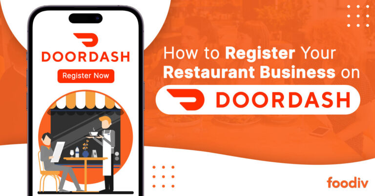 How to Register Your Restaurant on DoorDash? - Foodiv