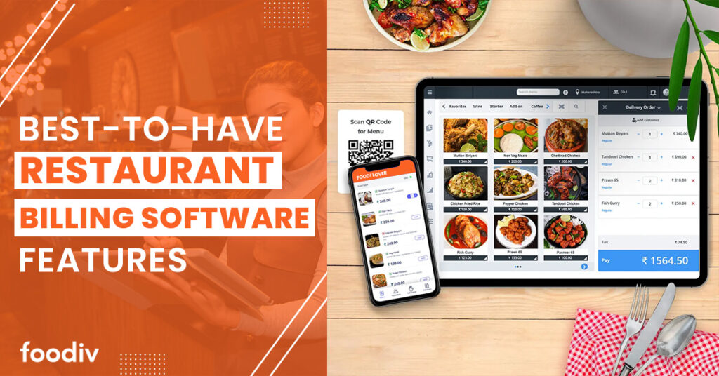 Essential Restaurant Billing Software Features - Foodiv