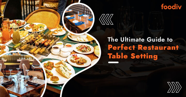 Restaurant Table Setting: A Complete Guide - Foodiv