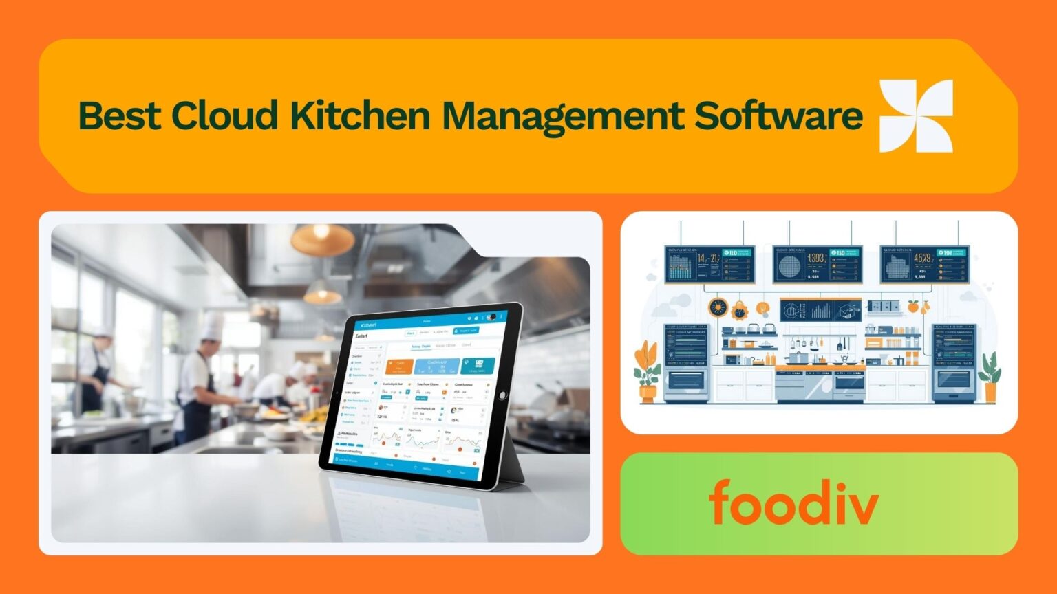10 Best Cloud Kitchen Management Software in 2026 - Foodiv
