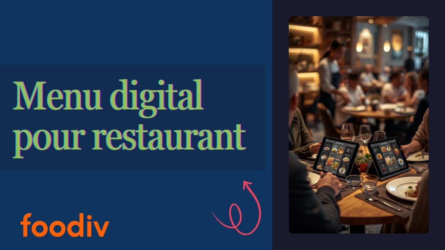 Menu digital pour restaurant : les 9 meilleurs logiciels en 2026 - Foodiv